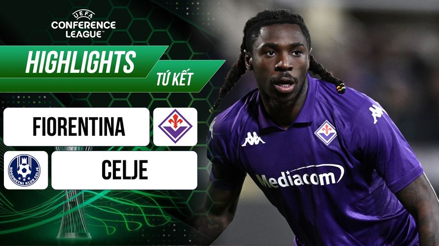 Fiorentina vs Celje- Tứ kết lượt về UEFA Conference League 2024/25 | MyTV